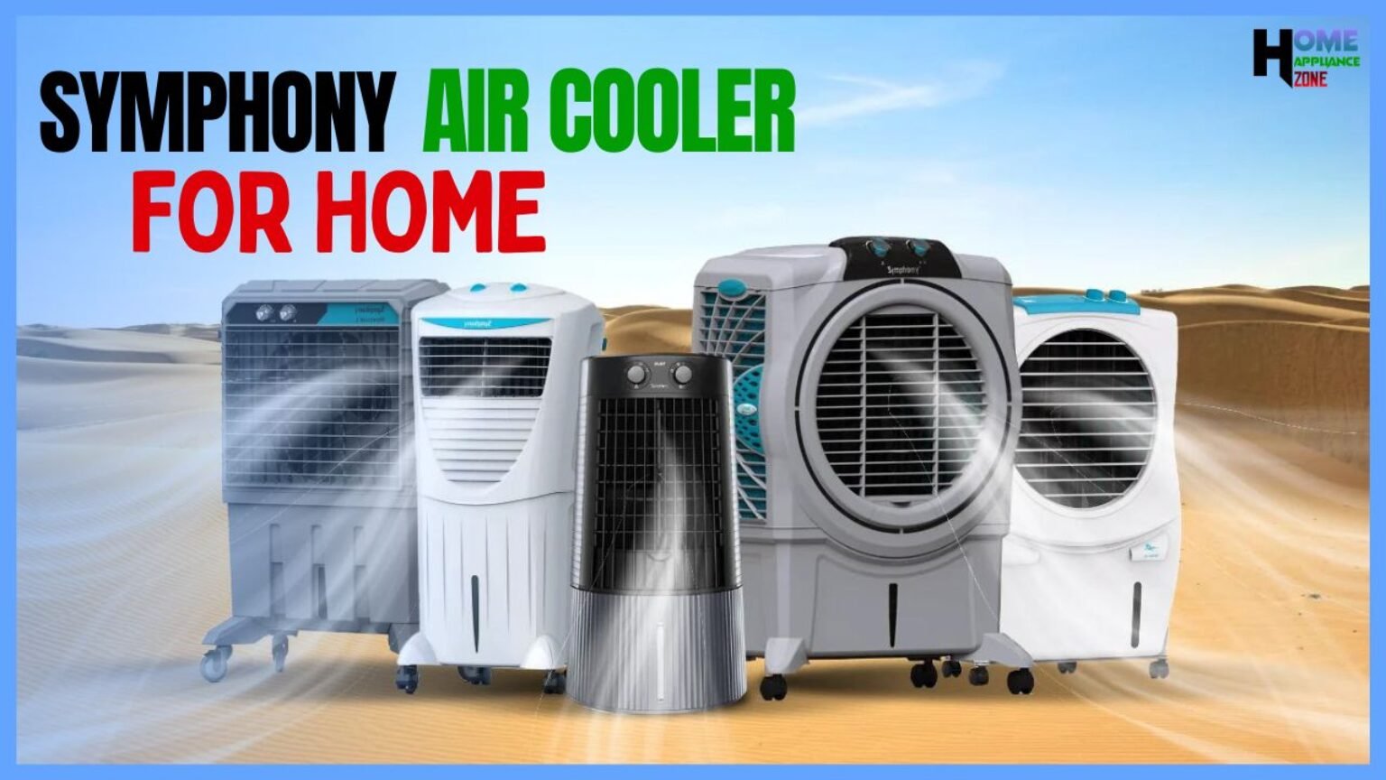 Best Symphony Air Cooler for home in 2023: आप भी कंफ्यूज है कौनसा चूज ...